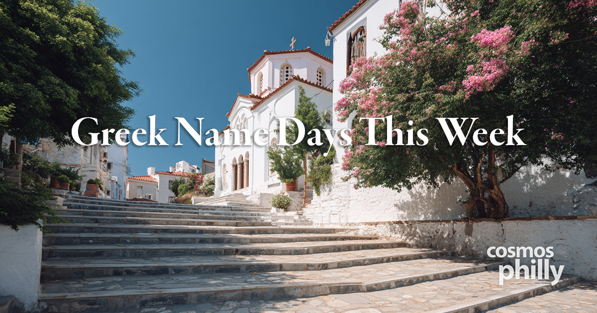 Greek Name Days This Week: June 29–July 5, 2025 ⋆ Cosmos Philly